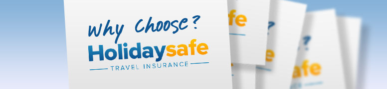 Why should you buy travel insurance from Holidaysafe?
